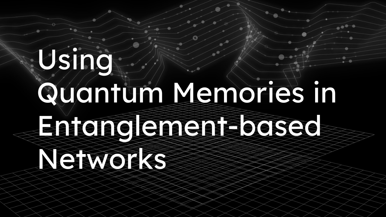 Quantum Memories for Quantum Networking Quantum Memories for Quantum Networking